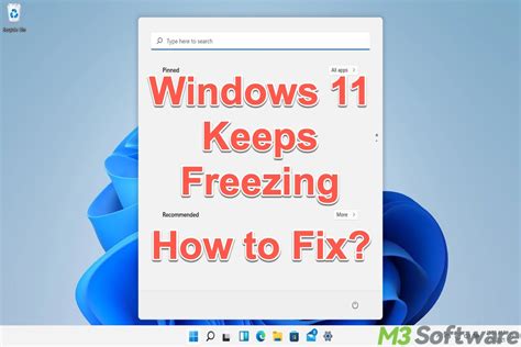 Windows 11 Keeps Freezing Up Different Methods To Fix