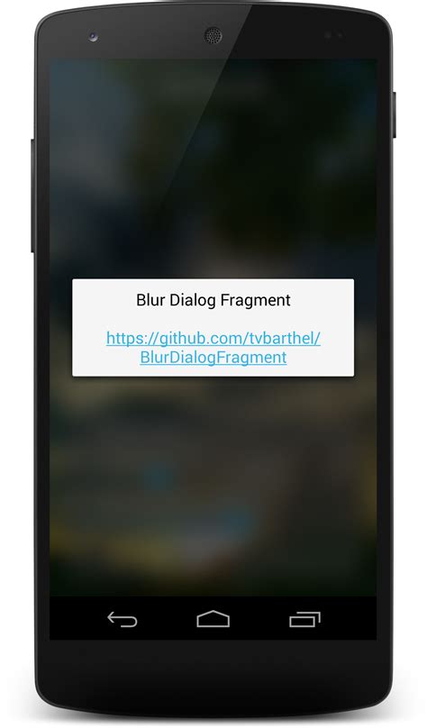 Blurdialogfragment 显示 Dialogfragment 时背景模糊效果 Codekk Androidopen Source