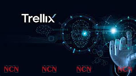 Trellix Launches Comprehensive Endpoint Security Suite NCNONLINE
