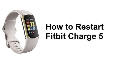How To Restart Fitbit Charge 5