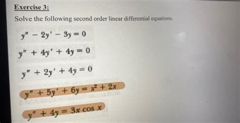 Solved Solve The Following Second Order Linear Differential