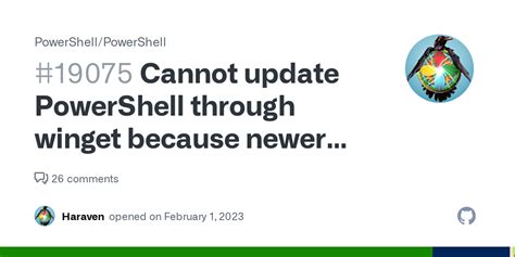 Cannot Update Powershell Through Winget Because Newer Versions Arent