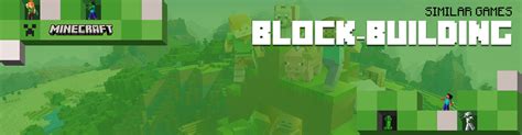 Best Block Building Games Like Minecraft To Play Right Now