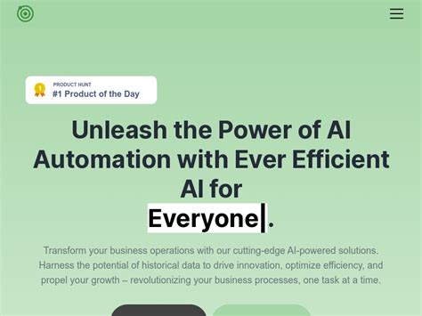Ever Efficient Ai 解锁效率，ai自动化代理