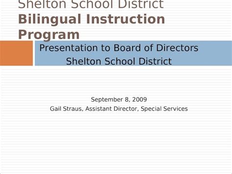 Ppt Shelton School District Bilingual Instruction Program