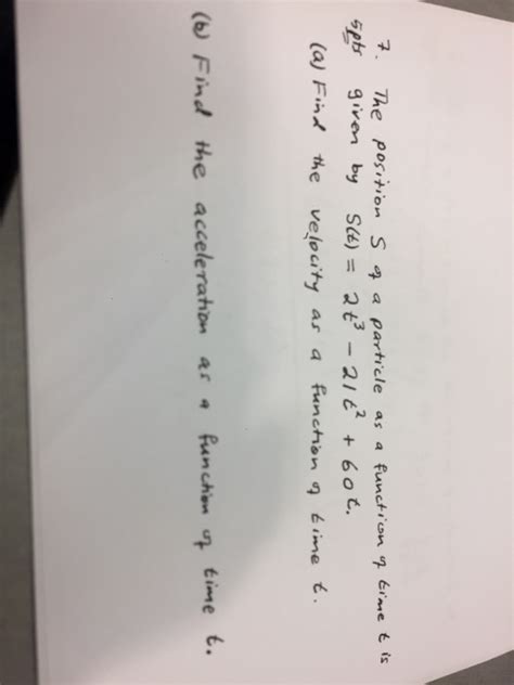 Solved The Position S A Particle As A Function Time Given By