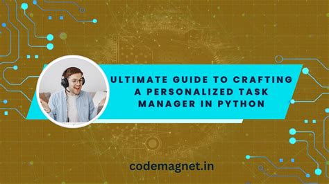 Transform Your Productivity With Our Ultimate Guide To Building A Personalized Task Manager In