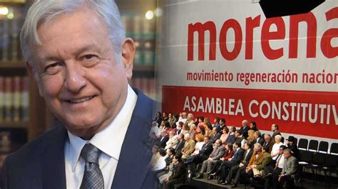 Hoy Se Cumplen 8 Años De La Asamblea Constitutiva De Morena El Partido