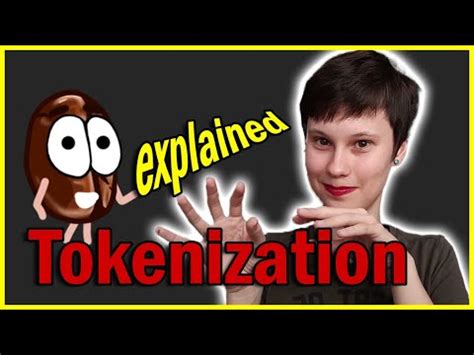 What Is Tokenization And How Does It Work Tokenizers Explained YouTube