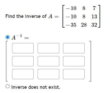 Solved Find The Inverse Of A 101035882871332 A1 Chegg Com