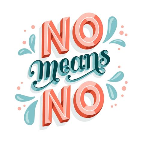 Free Vector No Means No Creative Lettering