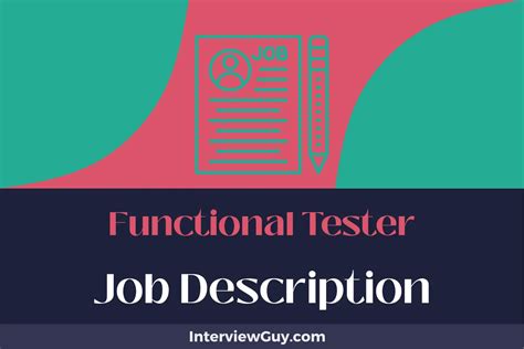 Functional Tester Job Description Updated For 2025