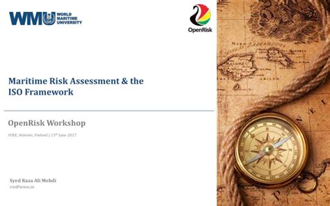 [ppt] Maritime Risk Assessment And The Iso Framework Openrisk Workshop