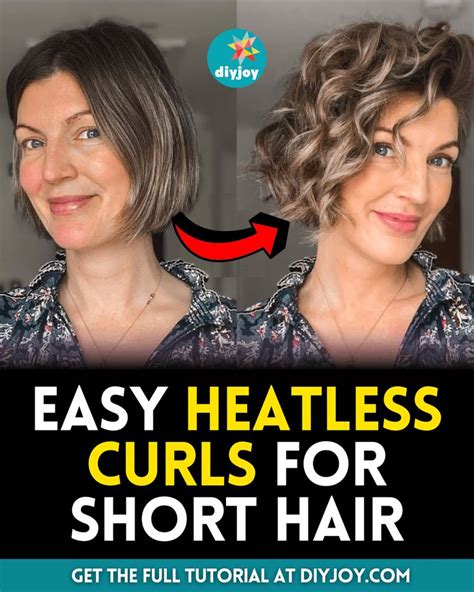 Easy Heatless Curls For Short Hair How To Curl Short Hair Heatless Curls Short Hair Heatless