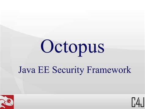 octopus framework permission based security framework for java ee ppt