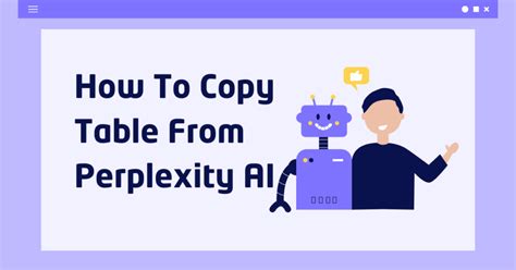 How To Copy Table From Perplexity Ai A Brief Guide In 2024