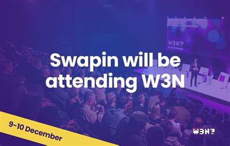 Swapin To Participate In Europes Biggest Web3 Event Swapin