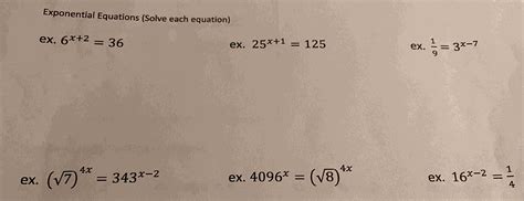 Solved Exponential Equations Solve Each Chegg Com