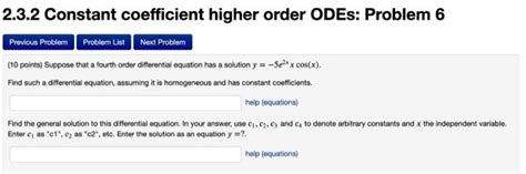 Solved Constant Coefficient Higher Order ODES Problem Chegg
