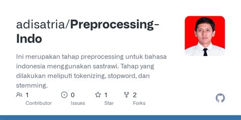 Github Adisatriapreprocessing Indo Ini Merupakan Tahap Preprocessing Untuk Bahasa Indonesia