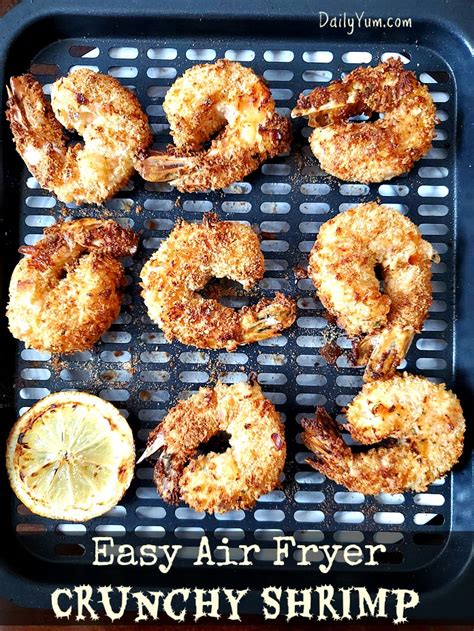 Perfectly Crispy Air Fryer Shrimp Daily Yum