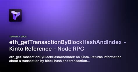 eth gettransactionbyblockhashandindex kinto reference node rpc
