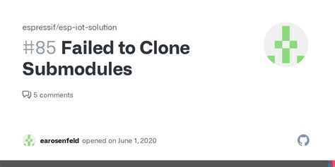 Failed To Clone Submodules · Issue 85 · Espressifesp Iot Solution · Github