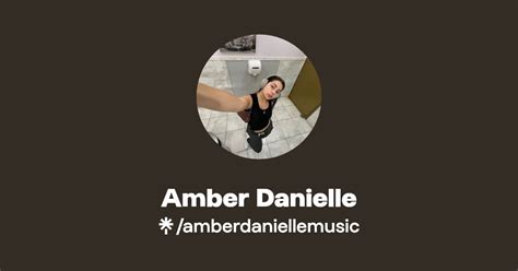 Amber Danielle Listen On Youtube Spotify Apple Music Linktree