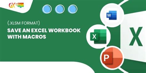 Save An Excel Workbook With Macros Xlsm Format
