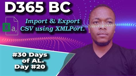 Import And Export A Csv File Using Xmlport In Microsoft Dynamics 365 Business Central Youtube