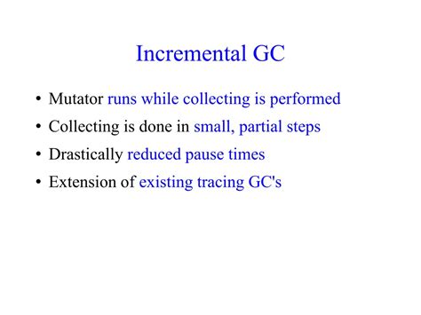Ppt Incremental Garbage Collection Powerpoint Presentation Free Download Id9565499