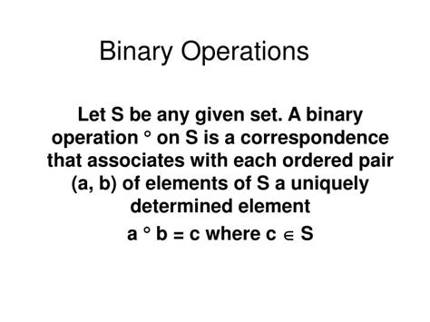 Ppt Binary Operations Powerpoint Presentation Free Download Id529215