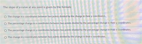 Solved The Slope Of A Curve At Any Point Is Given By This