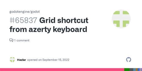 Grid Shortcut From Azerty Keyboard · Issue 65837 · Godotenginegodot