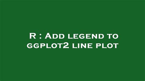 R Add Legend To Ggplot2 Line Plot Youtube