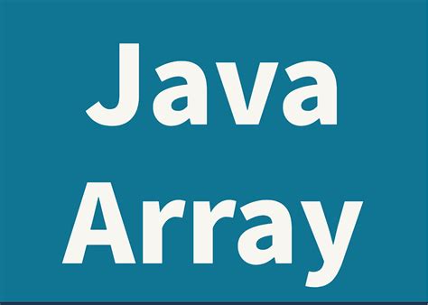 Java Array In This Article We Will Explain What By Georgios