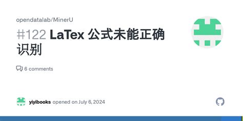 Latex 公式未能正确识别 · Issue 122 · Opendatalabmineru · Github