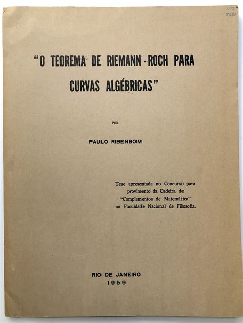 Biblio O Teorema De Riemann Roch Para Curvas Algébricas Inscribed By Ribenboim Paulo