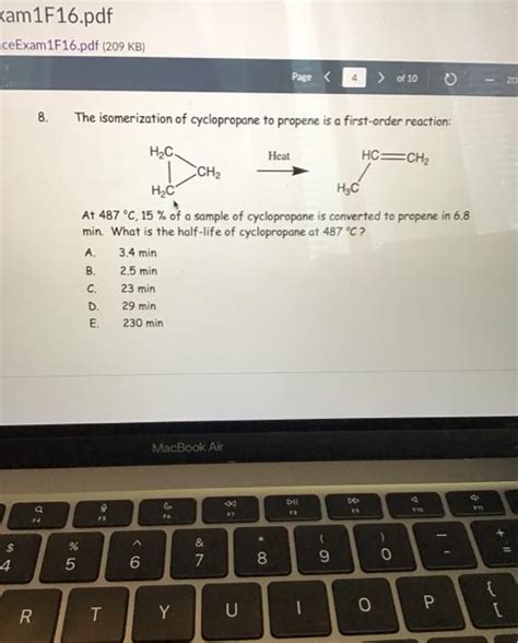 Solved 8 The Isomerization Of Cyclopropane To Propene Is A