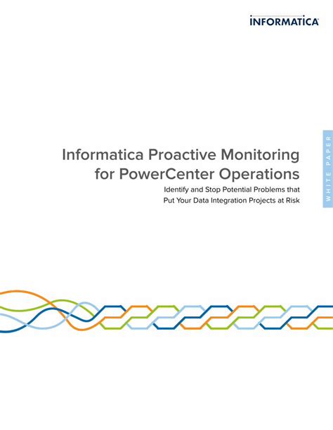 Pdf Informatica Proactive Monitoring For Powercenter … Proactive Monitoring For Powercenter