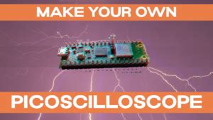 Master Electricity With A Raspberry Pi Pico Oscilloscope PiCockpit