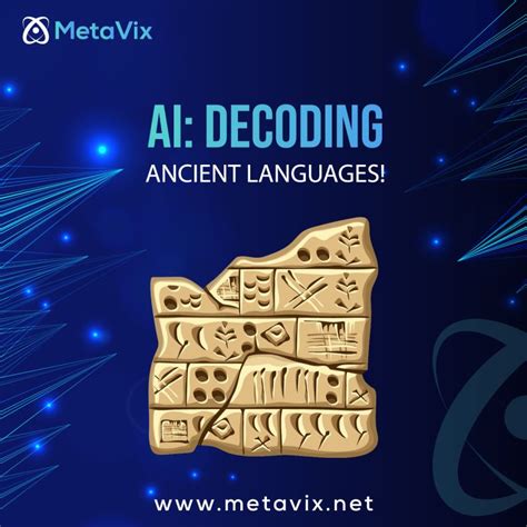 Ai Decoding Ancient Languages Metavix Posted On The Topic Linkedin