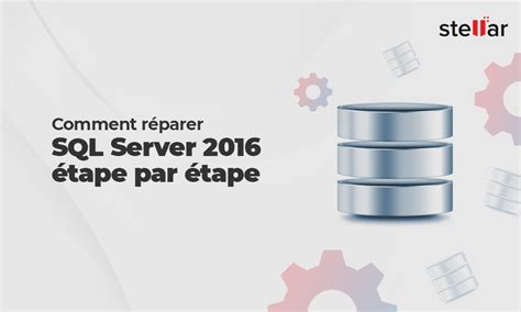 Sql Server 2016 Schritt F R Schritt Reparieren Stellar Ob欧宝体育登陆