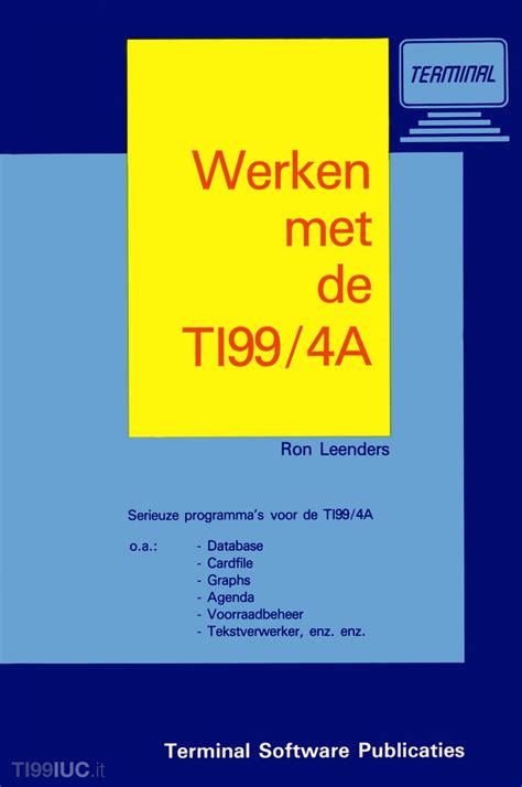 Book Dutch Werken Met De Ti 994a By Ron Leenders Ti 994a Computers Atariage Forums