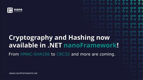 Net Nanoframework On Linkedin Dotnet Iot Embeddedsystems Cryptography Hashing