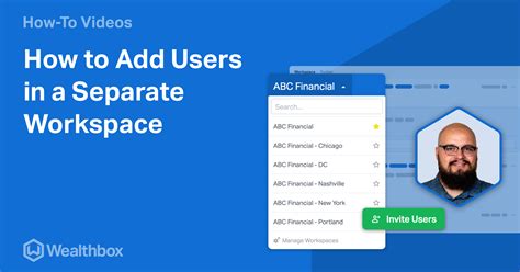 How To Add Users In A Separate Workspace Wealthbox CRM