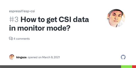 how to get csi data in monitor mode · issue 3 · espressif esp csi · github