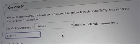[solved] Question 10 Follow The Steps To Draw The Lewis Dot Structure Of Course Hero
