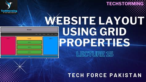 website layout using grid properties techstorming tech force pakistan youtube css grid