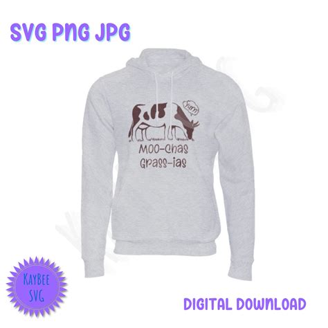 Moo Chas Grass Ias Funny Cow Svg Png Clipart Digital Cut File Etsy